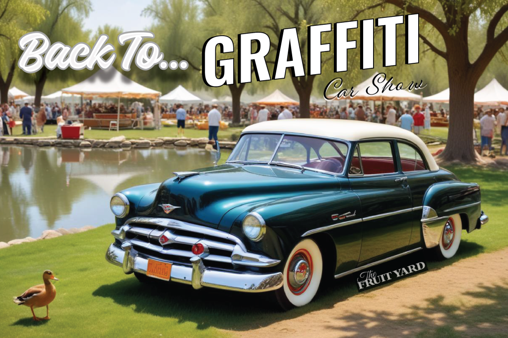 Back to Graffiti Car Show at The Fruit Yard – Graffiti USA Museum
